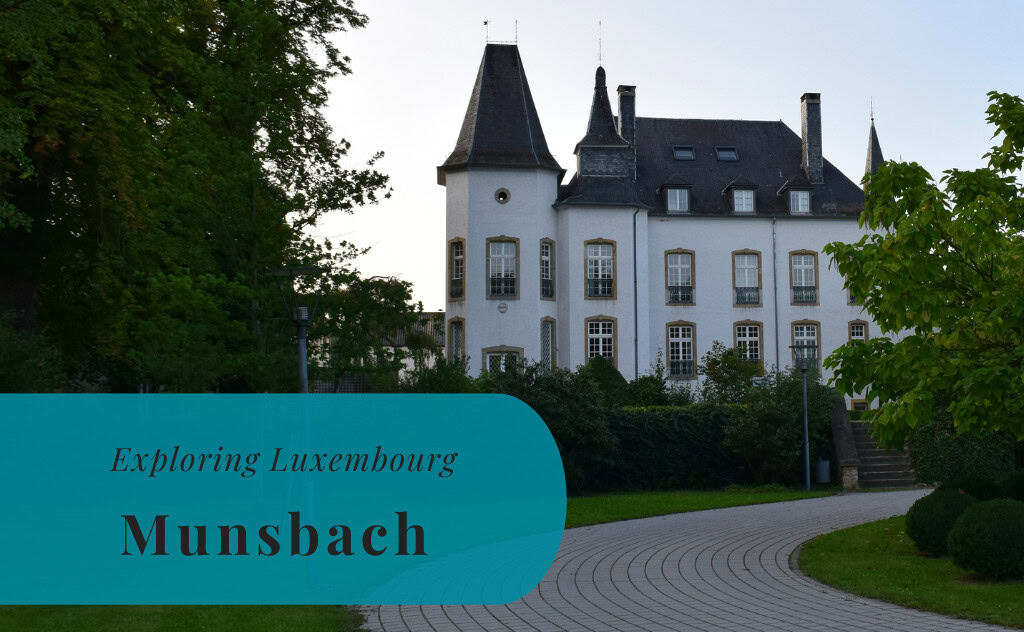 Munsbach - Exploring Luxembourg